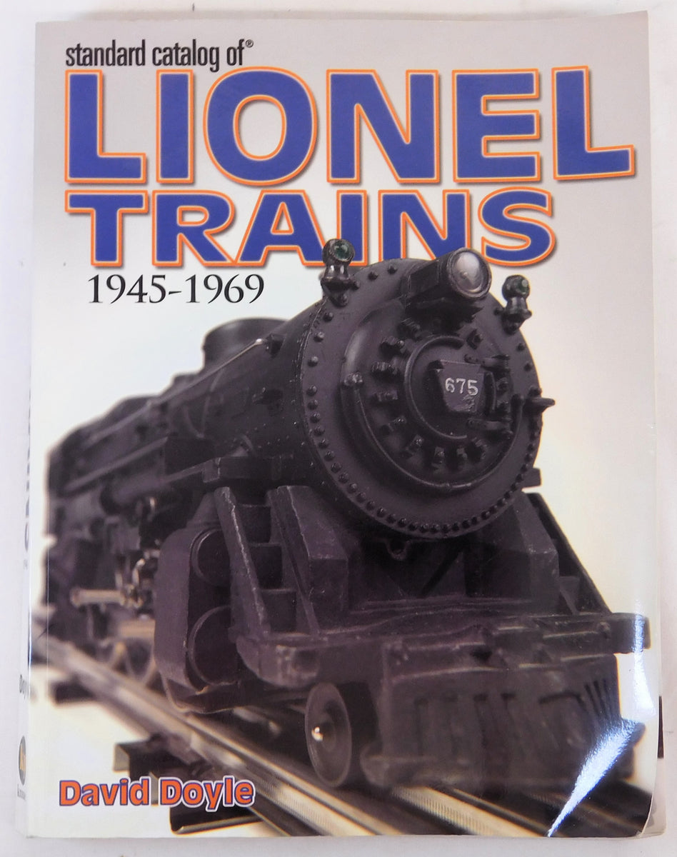 Standard Catalog POSTWAR Lionel Trains 1945-69 Book guide Doyle Has ev ...