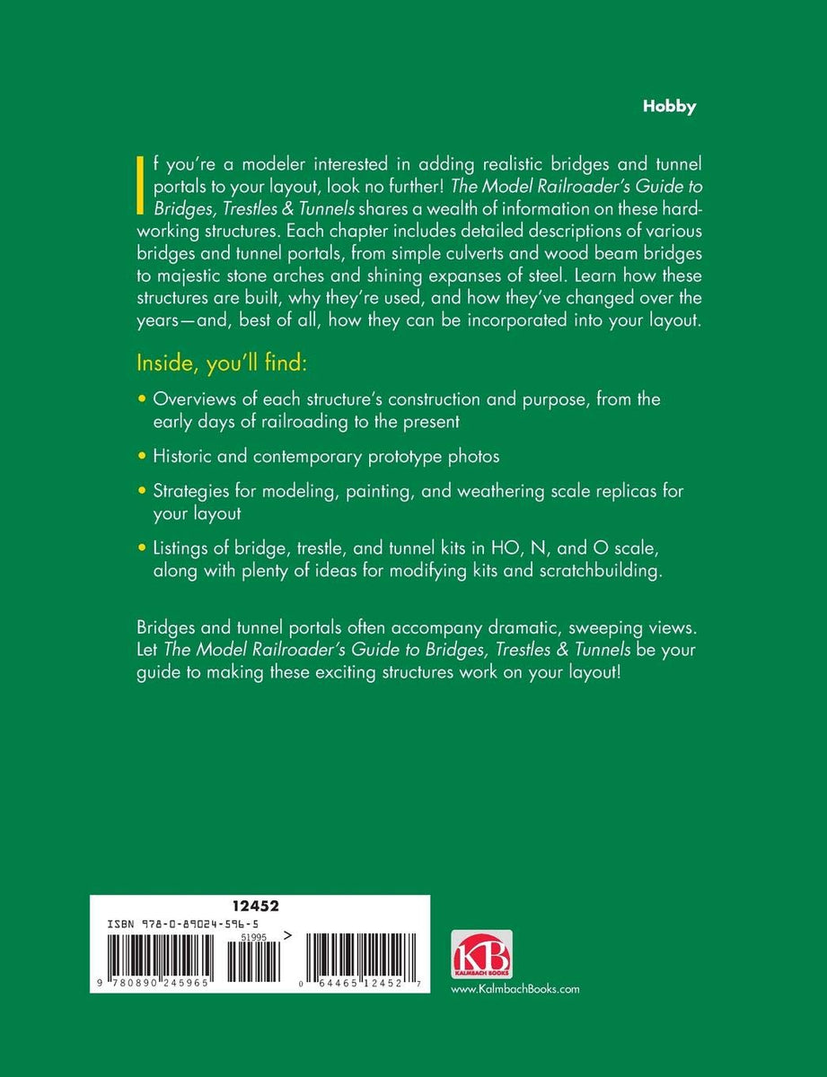 The Model Railroader's Guide to Bridges Trestles & Tunnels #12452 Book ...